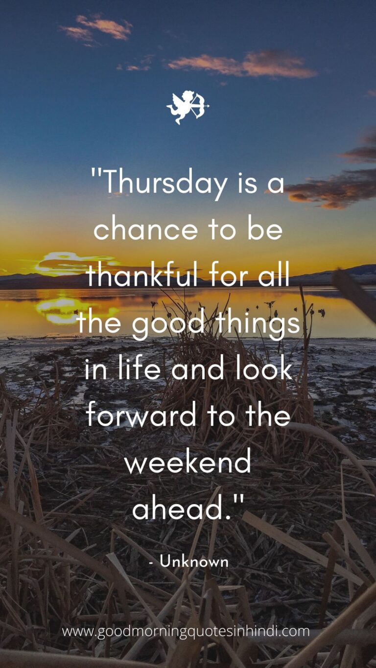90+ Uplifting Good Morning Quotes for Thursday: Happy Thursday Quotes