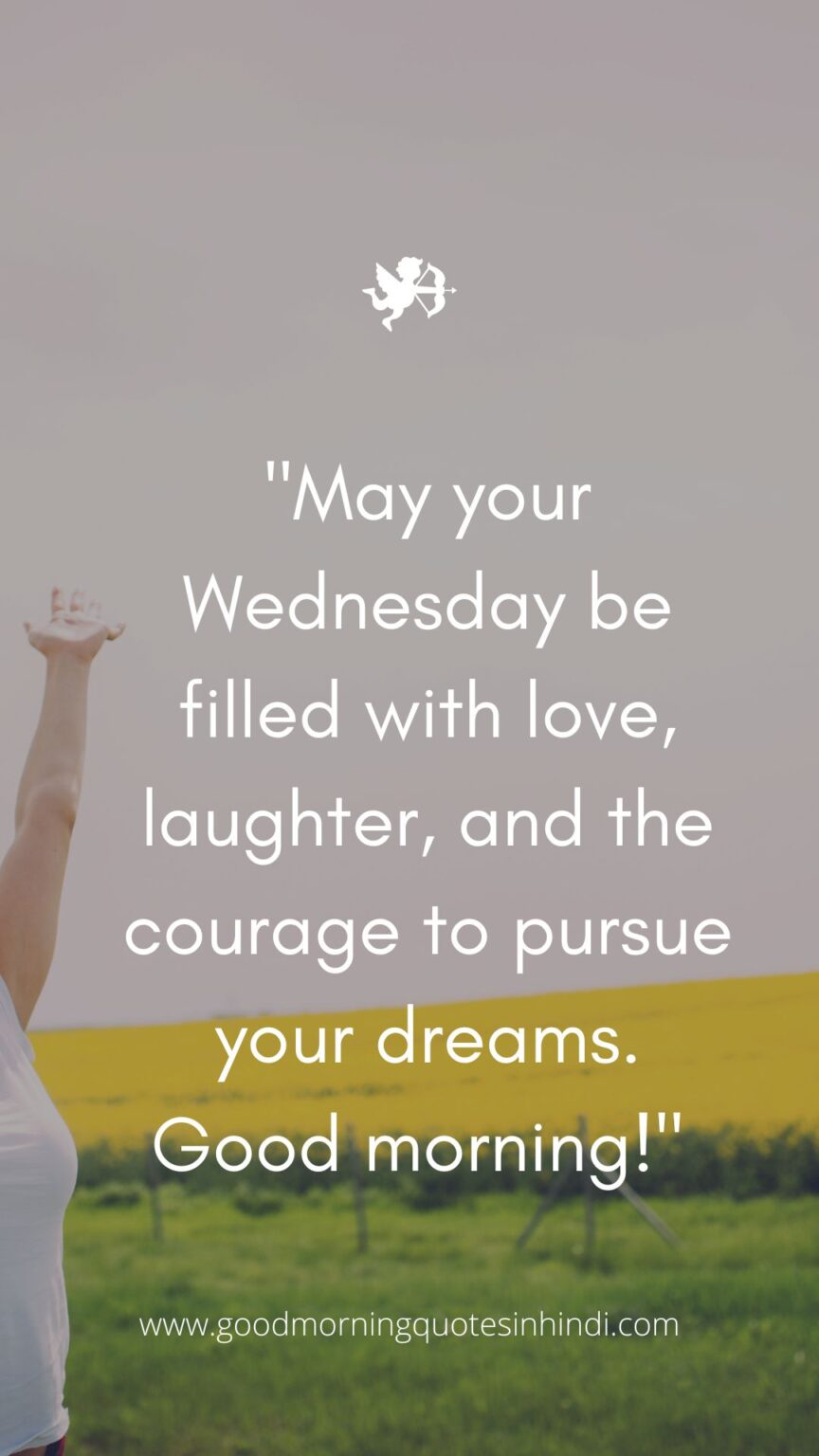 79 Inspiring Good Morning Wednesday Quotes for a Fresh Start