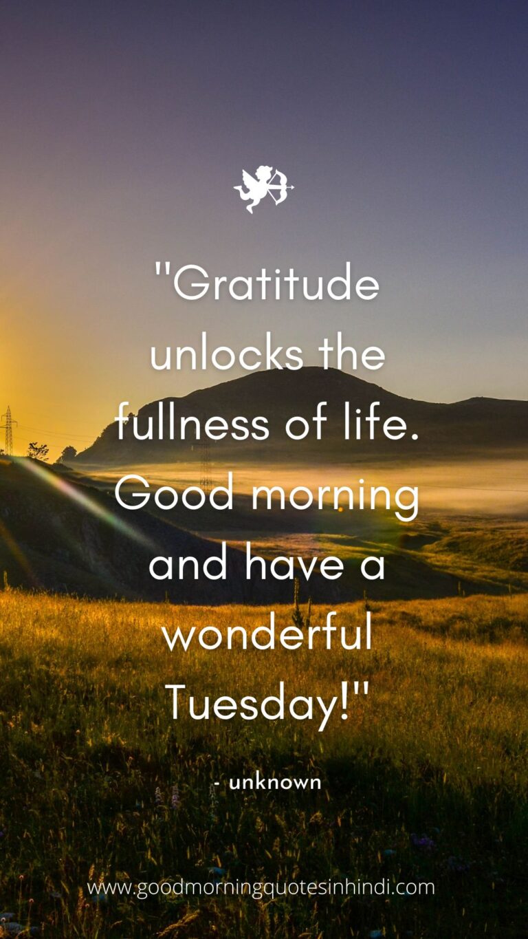 40 Amazing Good Morning Tuesday Quotes and Images To Motivate Your Day