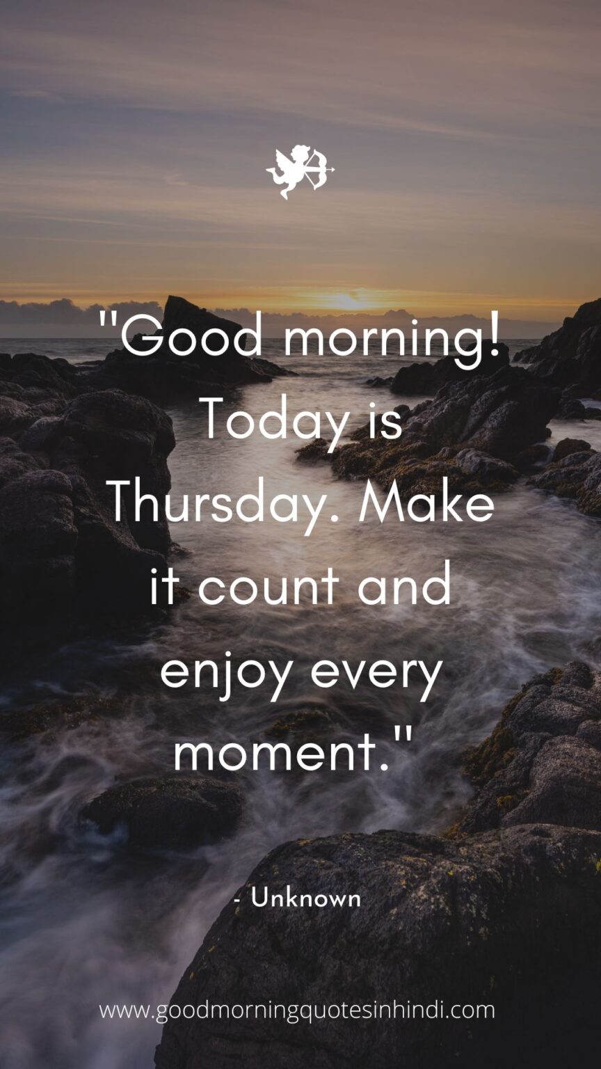 90+ Uplifting Good Morning Quotes for Thursday: Happy Thursday Quotes