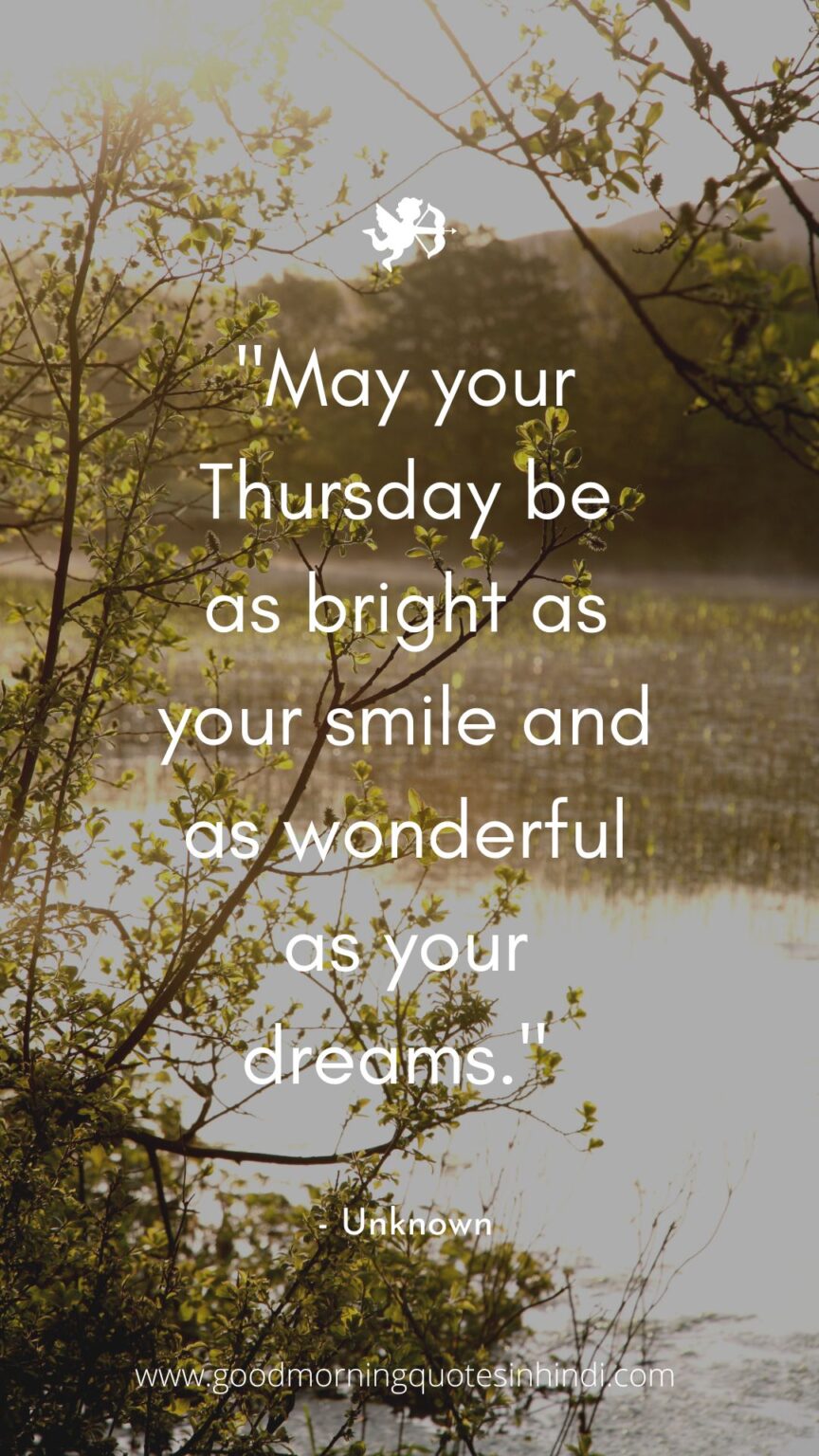90+ Uplifting Good Morning Quotes for Thursday: Happy Thursday Quotes